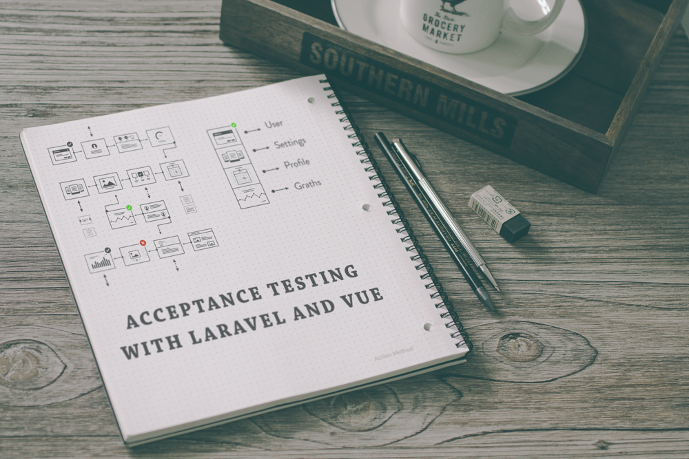 Acceptance Testing A Laravel And Vuejs Application Laravel News 0900