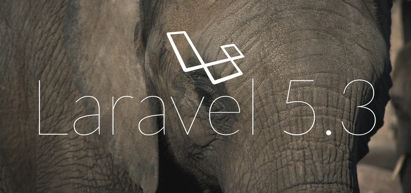 Laravel 5.3 is now released | Laravel News