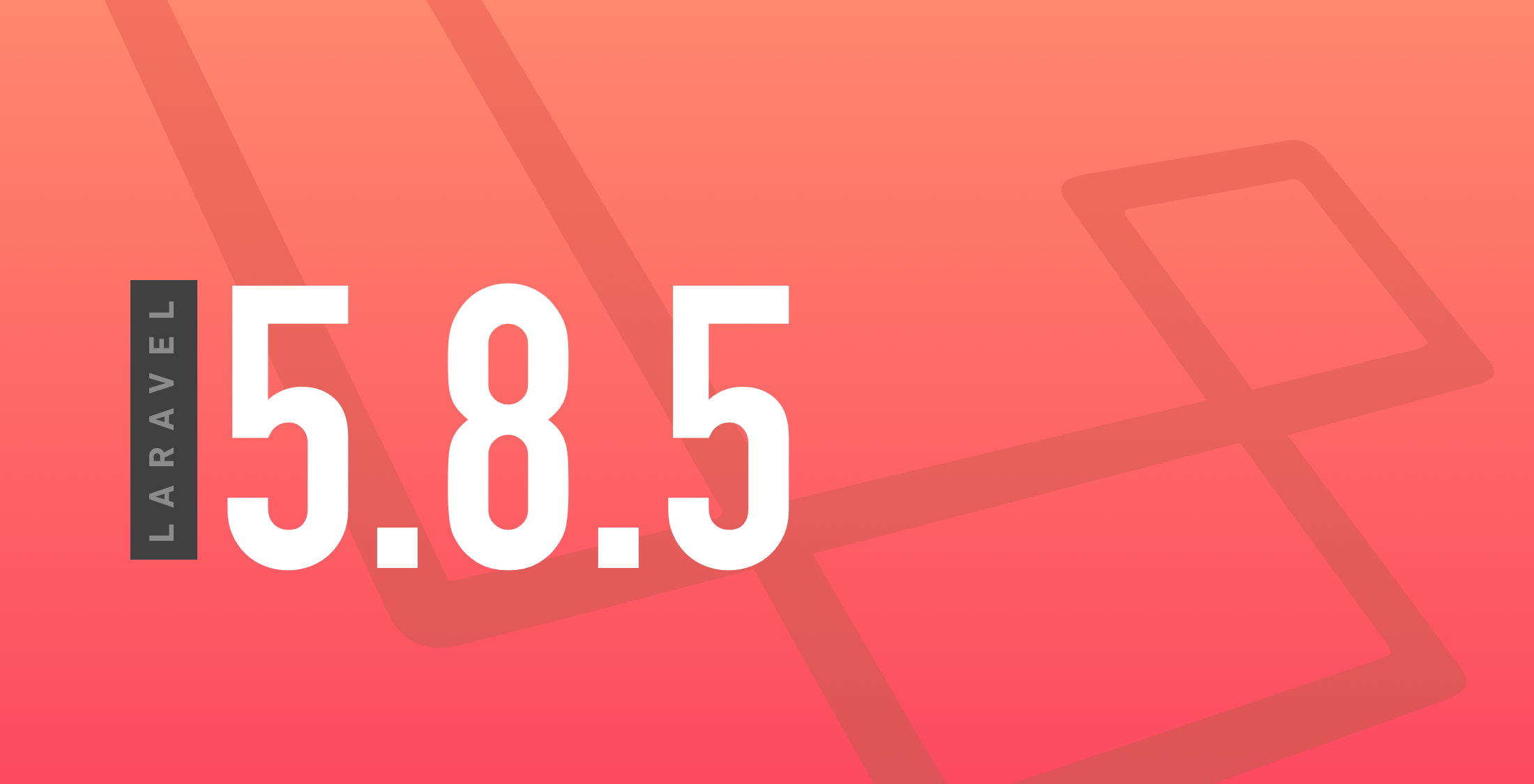 Laravel 5.8.5 Released | Laravel News