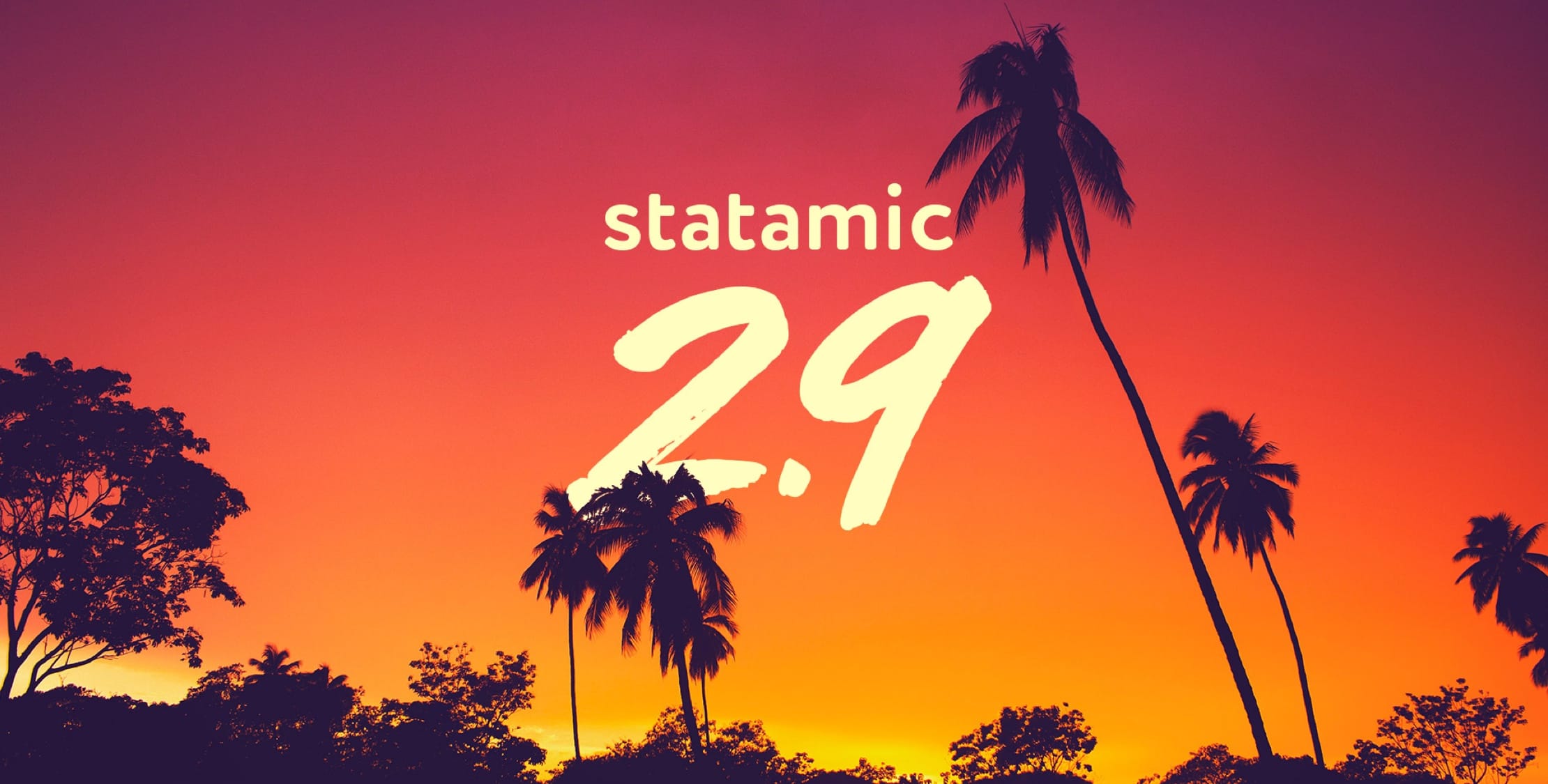 Statamic 2.9 is now released | Laravel News