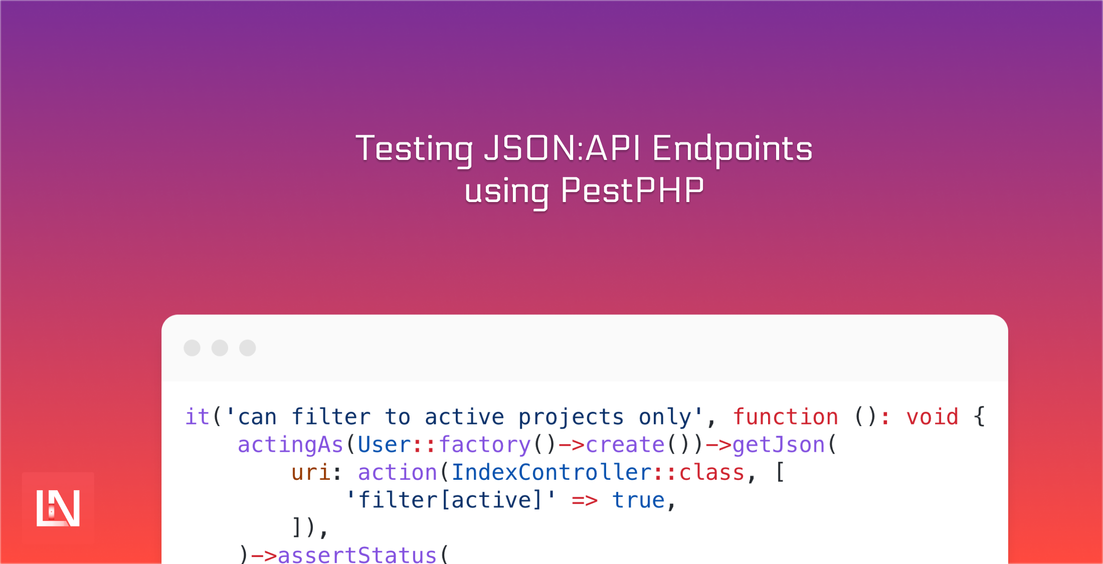 Testing JSON API Endpoints With PestPHP Laravel News Testing JSON API Endpoints With PestPHP Laravel News